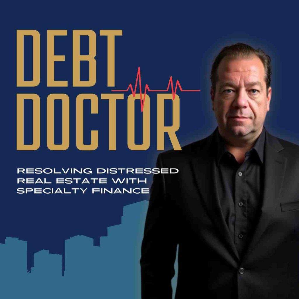 Debt Doctor & Real Estate Lowdown Podcasts with Bill Bymel